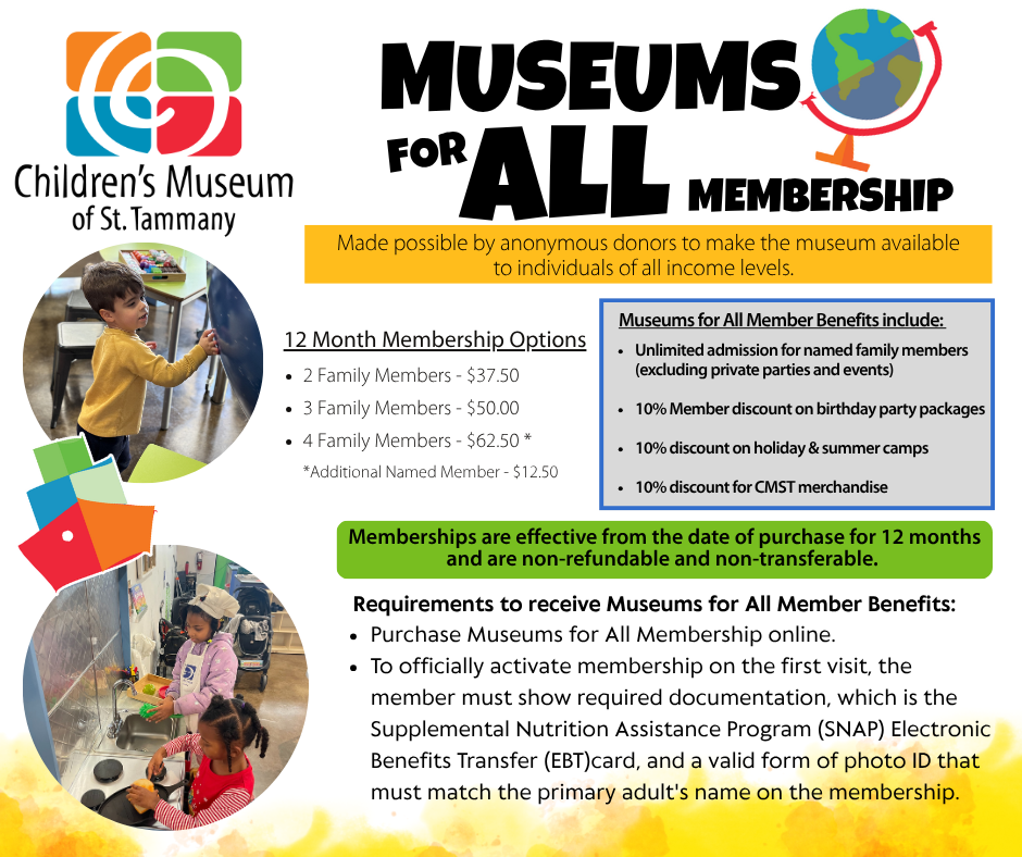 Museums For All Memberships | Children's Museum of St. Tammany